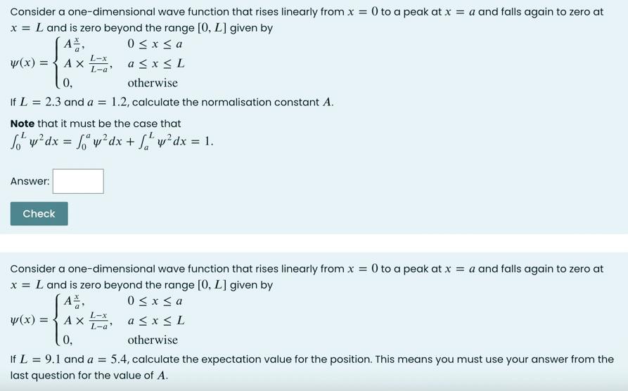 Solved Consider A One Dimensional Wave Function That Rises 7563