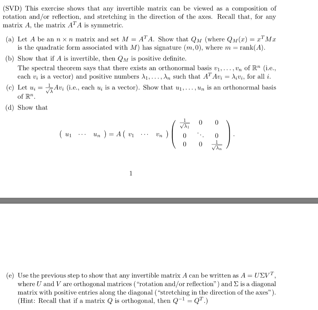 (SVD) This exercise shows that any invertible matrix | Chegg.com