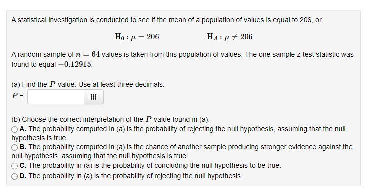 Solved A statistical investigation is conducted to see if | Chegg.com