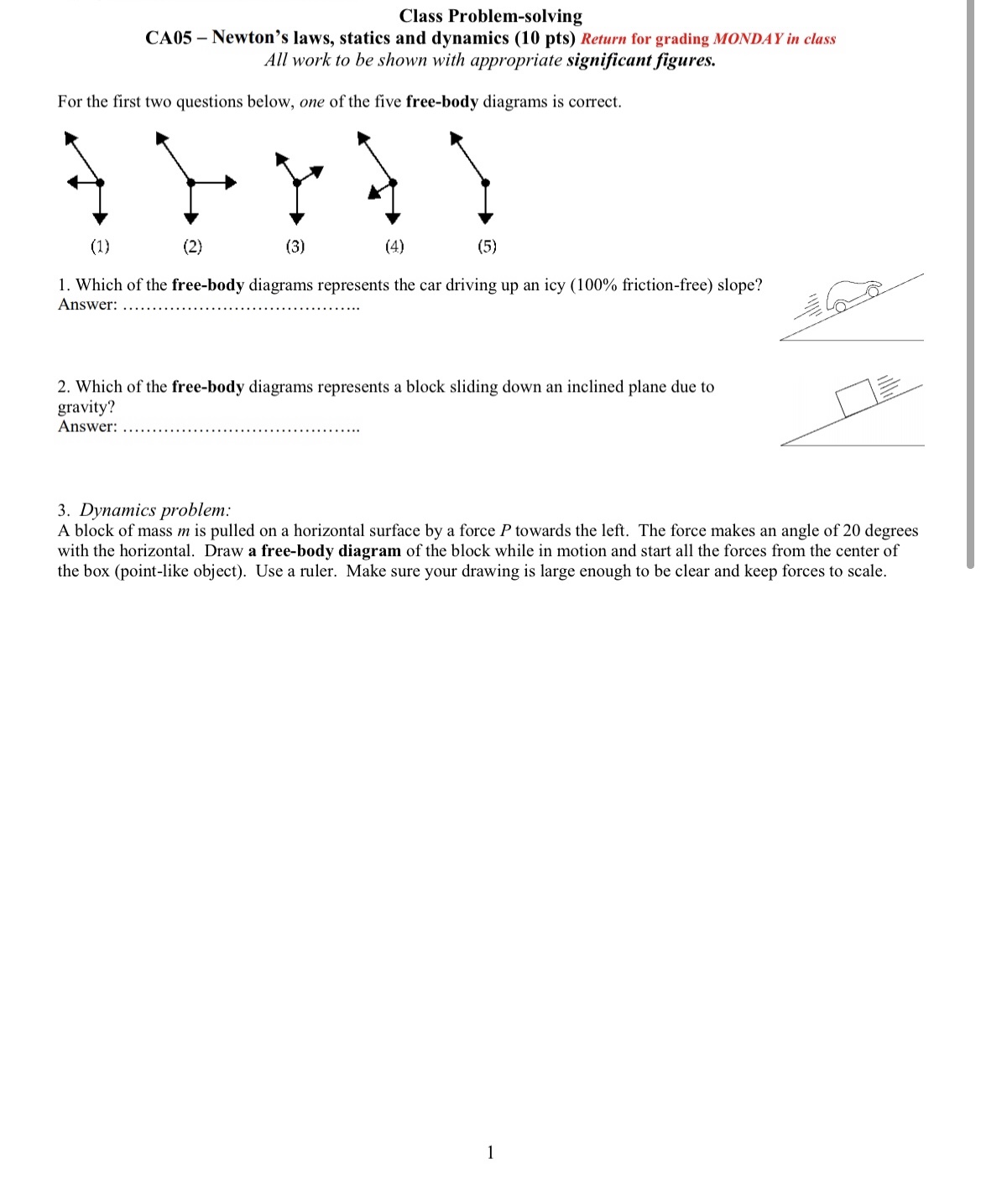 Solved Class Problem-solving CA05 - Newton's laws, statics | Chegg.com
