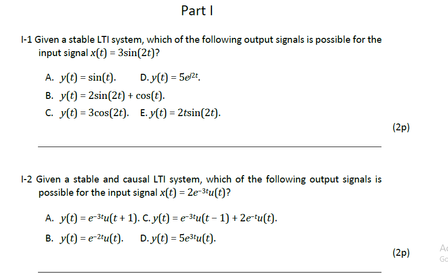 Solved Part 1 1-1 Given a stable LTI system, which of the | Chegg.com