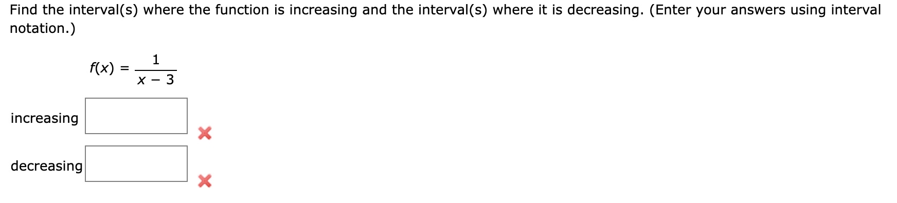 Solved Find the interval(s) where the function is increasing | Chegg.com