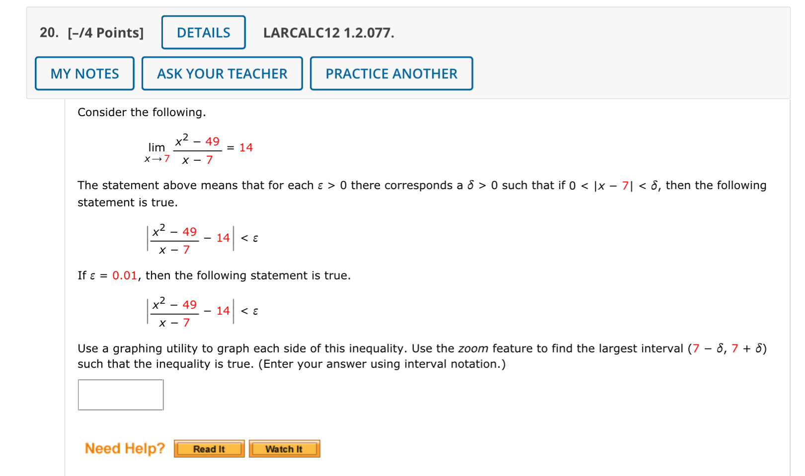 Solved Consider The Following Limx→7x−7x2−49 14 The