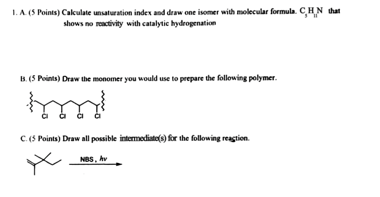 Solved Calculate unsaturation index and draw one isomer with | Chegg.com