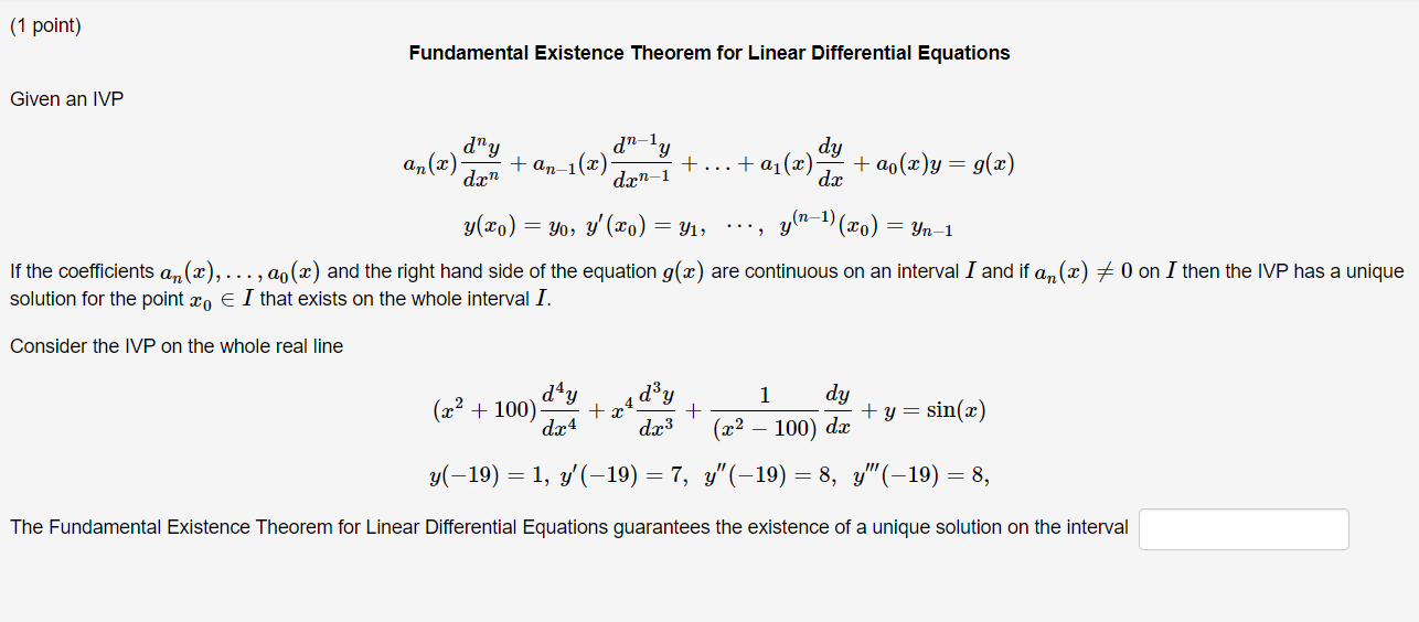Solved (1 point) Given an IVP Fundamental Existence Theorem | Chegg.com