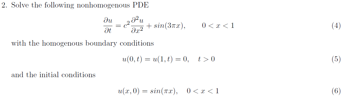 Solved 2. Solve the following nonhomogenous PDE | Chegg.com