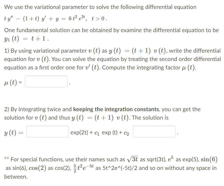 Solved We use the variational parameter to solve the | Chegg.com