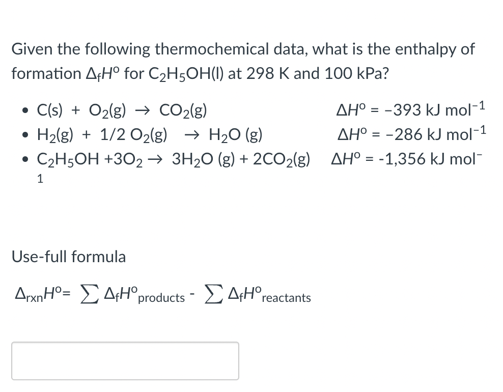 Solved Given the following thermochemical data, what is the | Chegg.com