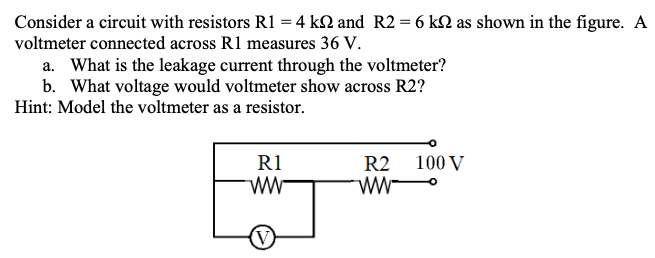 Solved Consider a circuit with resistors R1 = 4 k22 and R2 = | Chegg.com