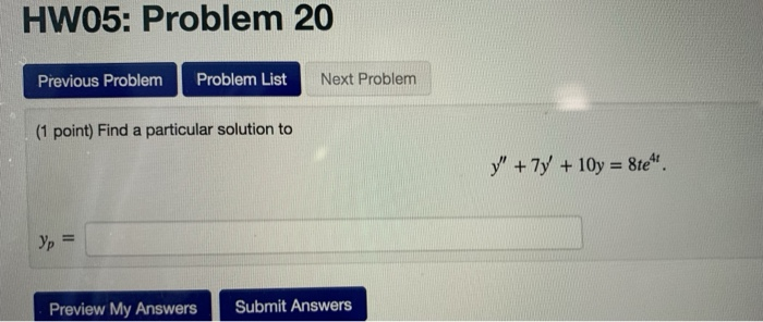 Solved HW05: Problem 20 Previous ProblemProblem List Next | Chegg.com Solved HW05: Problem 20 Previous ProblemProblem List Next | Chegg.com