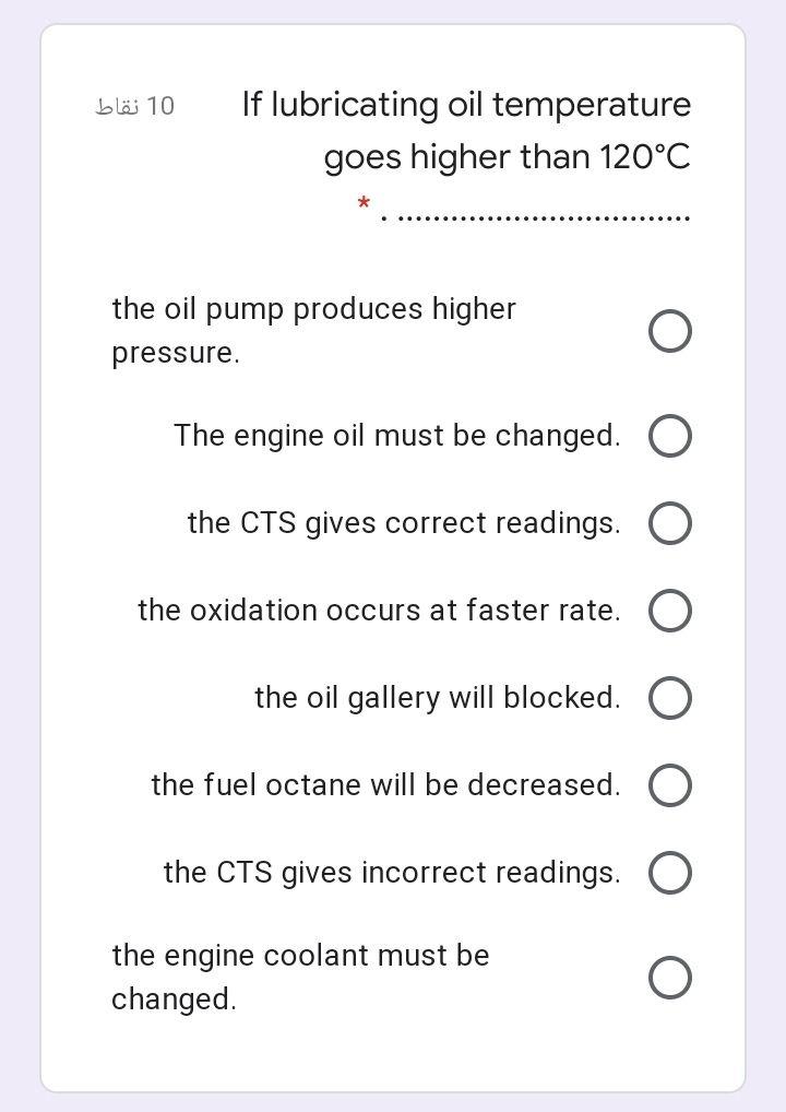 Solved 10 نقاط If lubricating oil temperature goes higher | Chegg.com