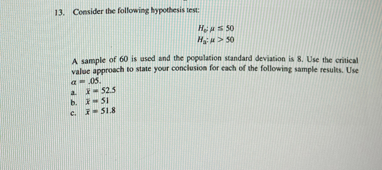 Solved Consider the following hypothesis | Chegg.com