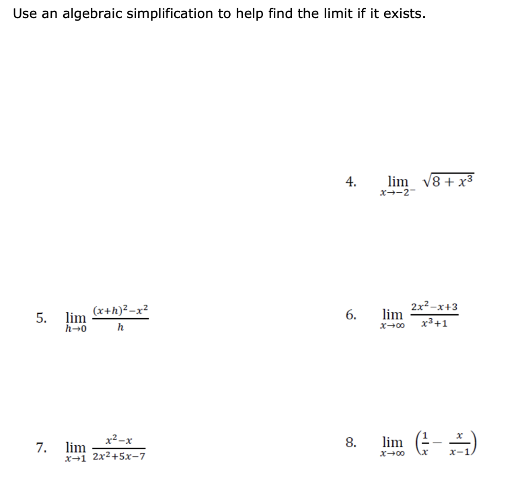 Solved Use an algebraic simplification to help find the | Chegg.com