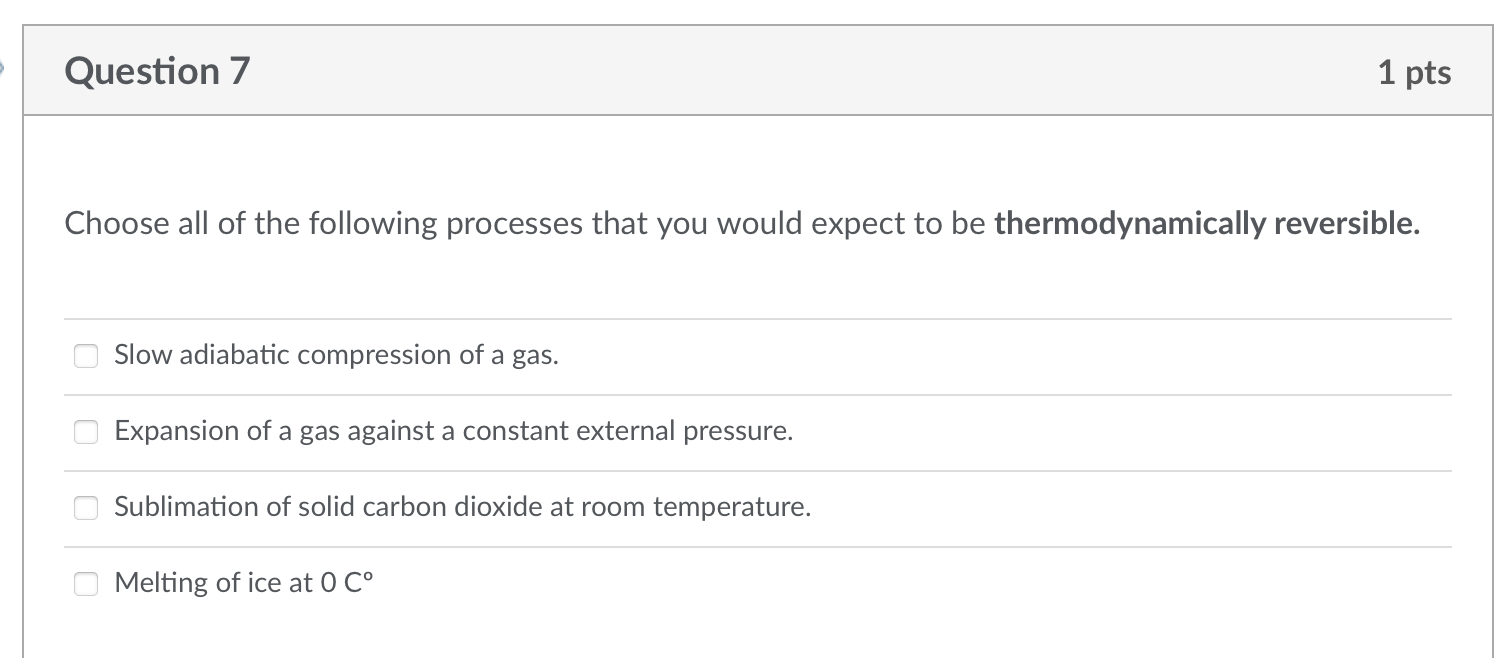 Solved Choose all of the following processes that you would | Chegg.com
