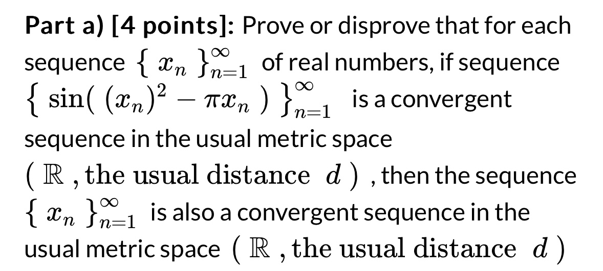 Solved Part a) [4 points]: Prove or disprove that for each | Chegg.com