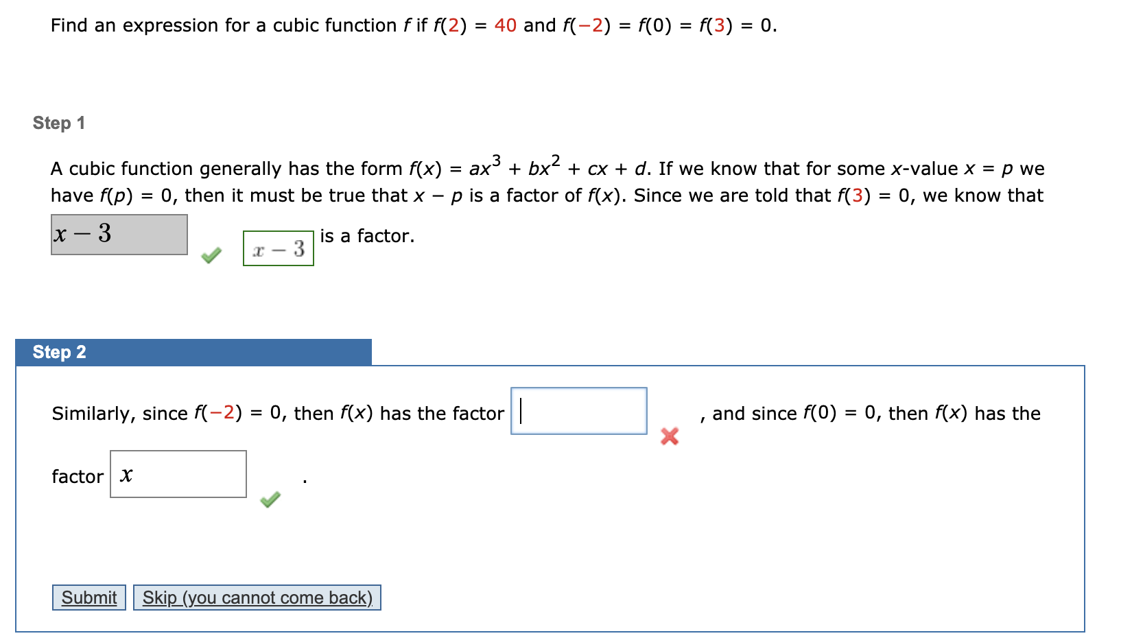 Solved Find an expression for a cubic function f if f(2) = | Chegg.com