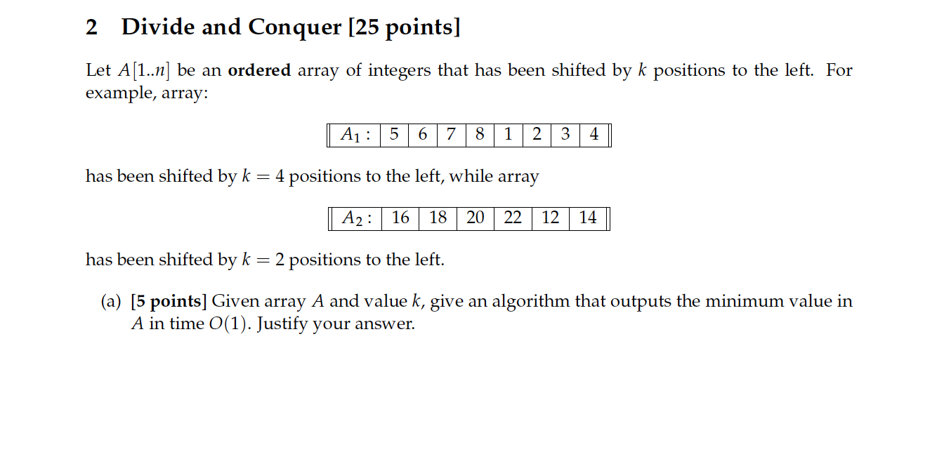 Solved 2 Divide and Conquer [25 points] Let A[1..n] be an | Chegg.com