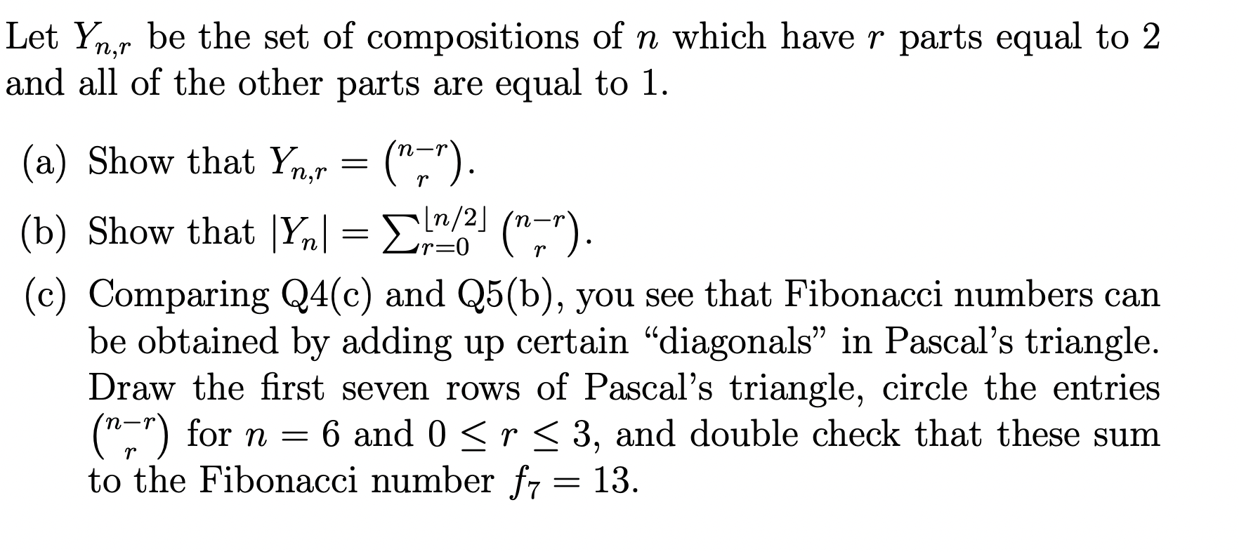 Let Yn,r be the set of compositions of n which have r | Chegg.com