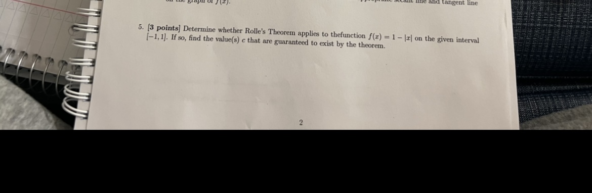 Solved 5. [3 points] Determine whether Rolle's Theorem | Chegg.com