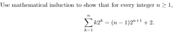 Solved Use mathematical induction to show that for every | Chegg.com