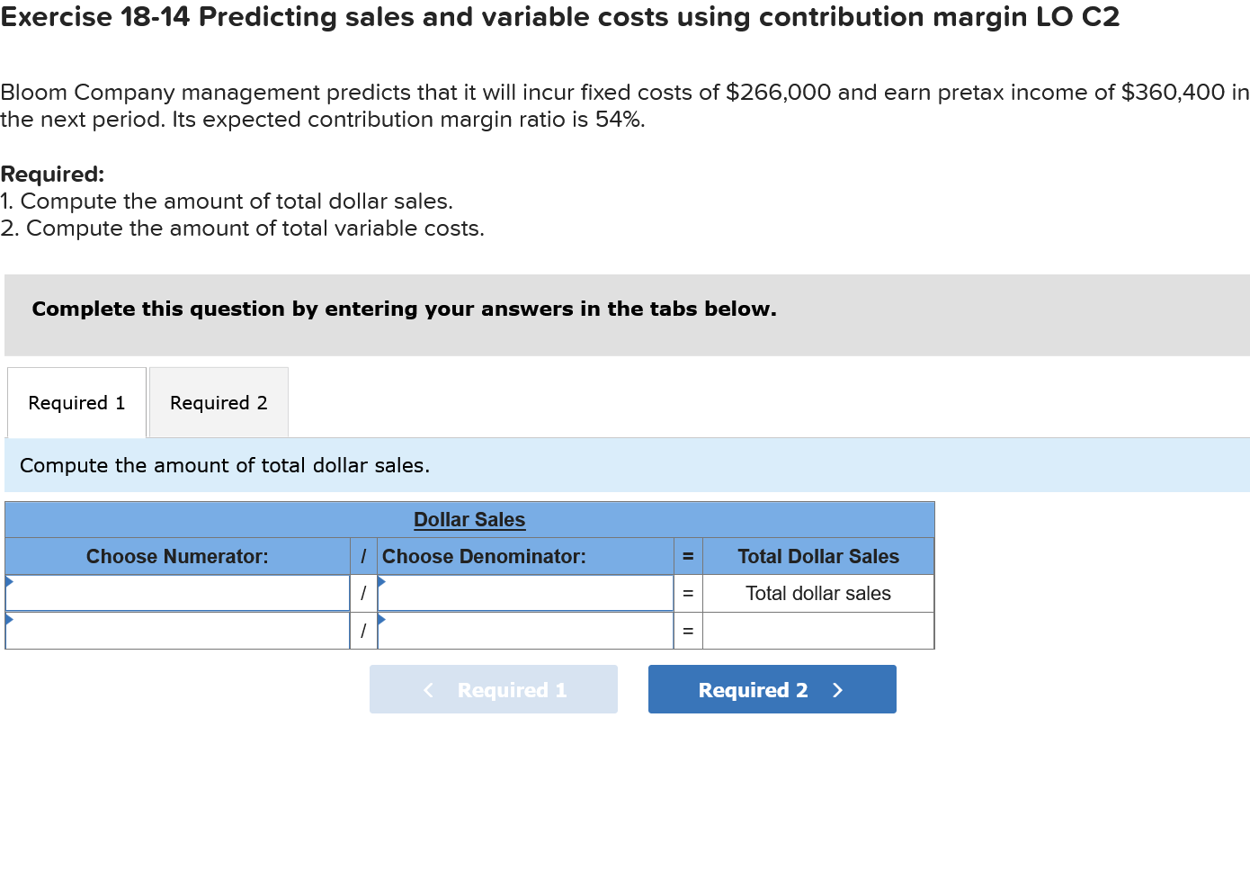 Solved Exercise 18-14 Predicting sales and variable costs | Chegg.com