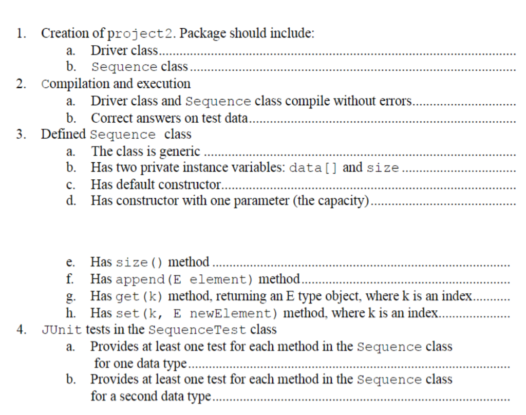 Solved a. 1. Creation of project2. Package should include: | Chegg.com
