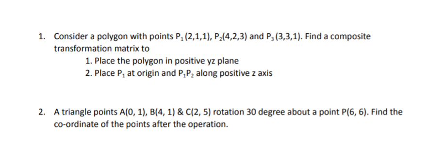 Solved 1. Consider a polygon with points P: (2,1,1), | Chegg.com