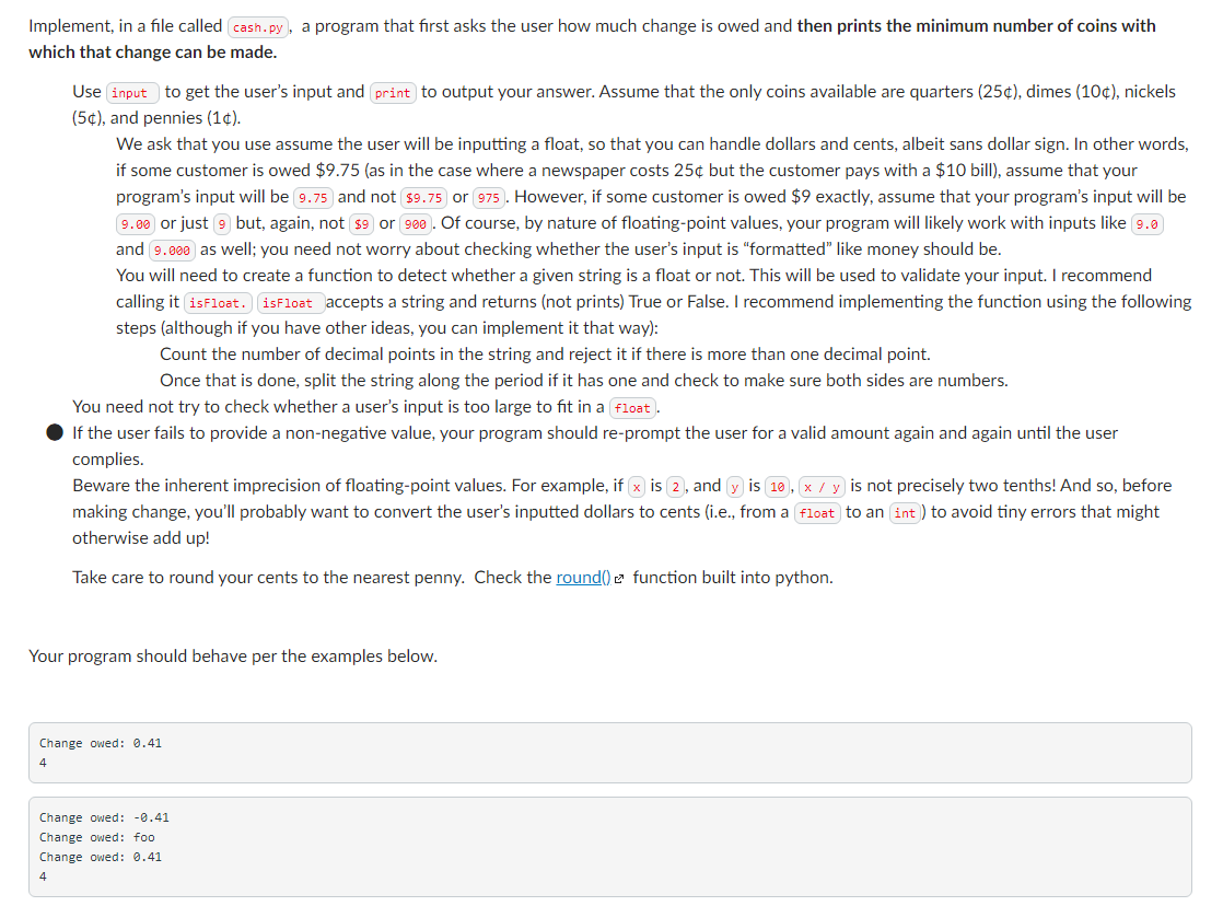 Solved Implement, in a file called cash.py, a program that | Chegg.com