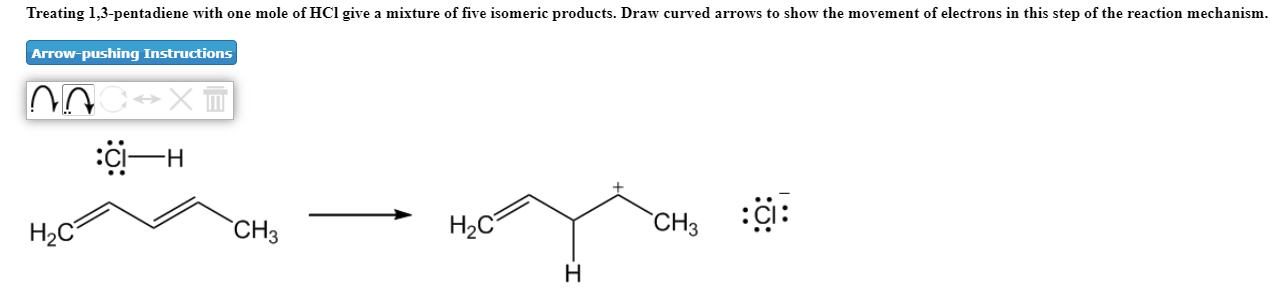 Solved Treating 1,3-pentadiene with one mole of HCl give a | Chegg.com