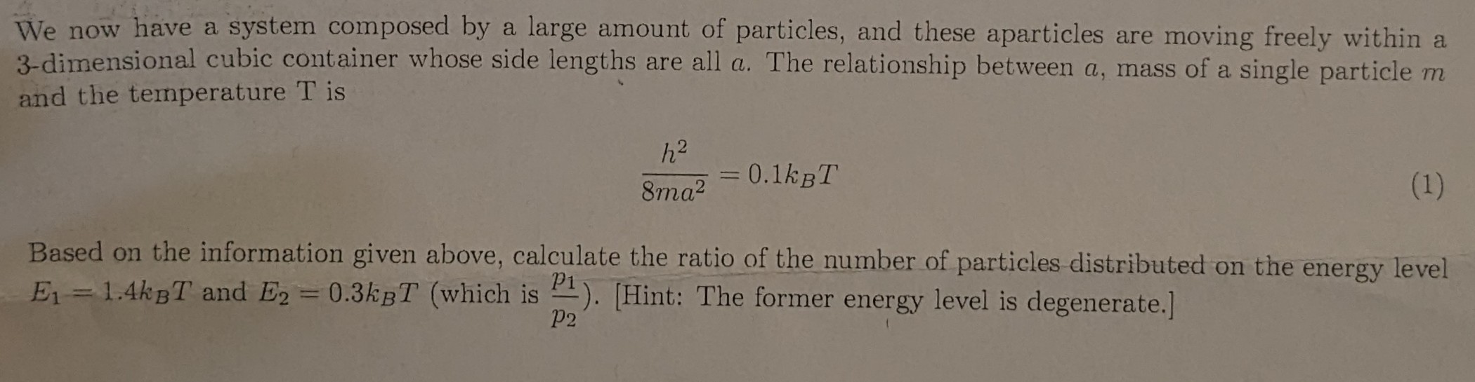 Solved We now have a system composed by a large amount of | Chegg.com