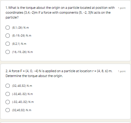 Solved 1. What is the torque about the origin on a particle | Chegg.com