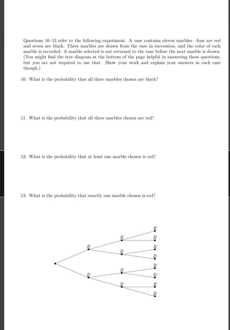 Solved Questions 10 13 refer to the following experiment. A | Chegg.com