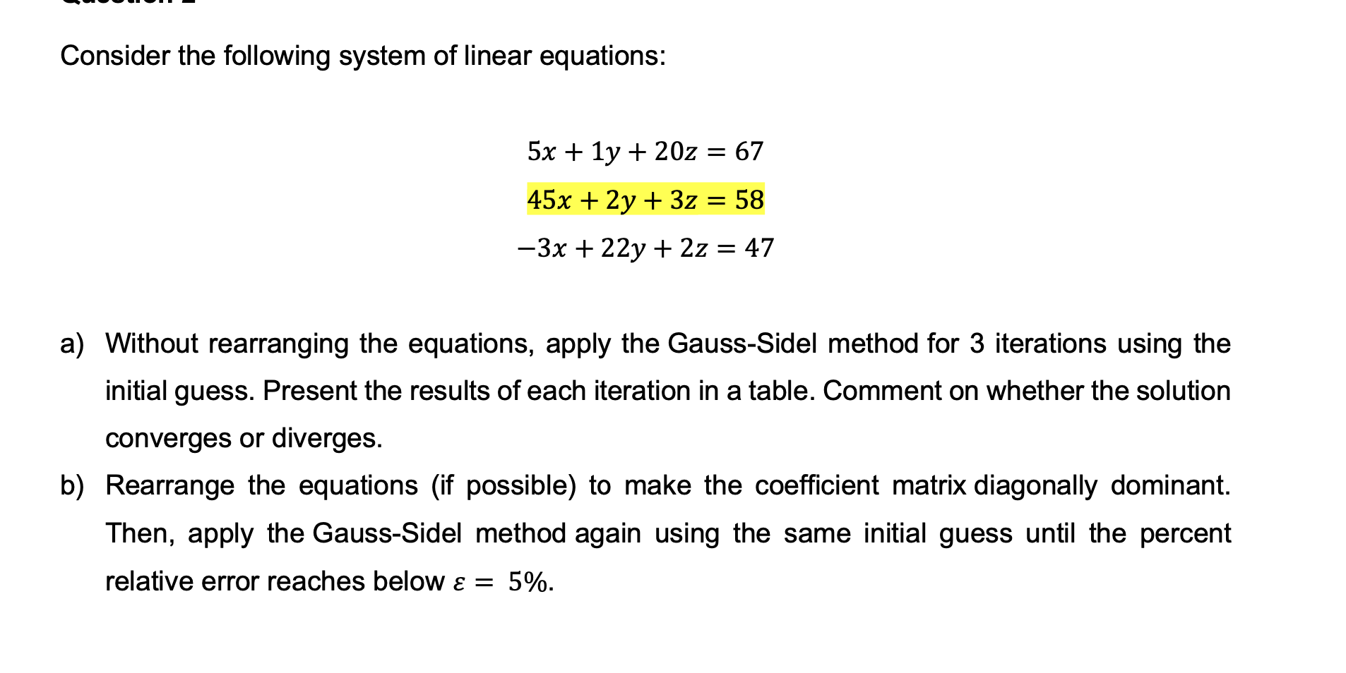 Solved Consider the following system of ﻿linear | Chegg.com