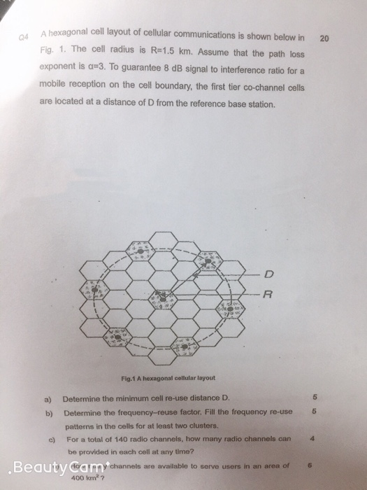 A hexagonal cell layout of cellular communications is | Chegg.com