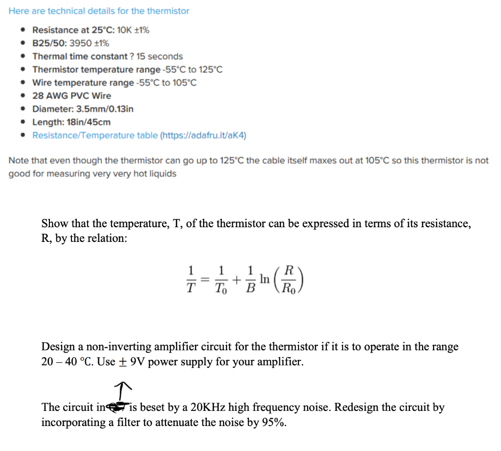 Here are technical details for the thermistor • | Chegg.com