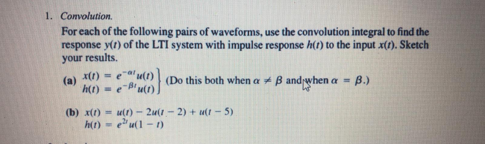 Solved 1. Convolution. For each of the following pairs of | Chegg.com