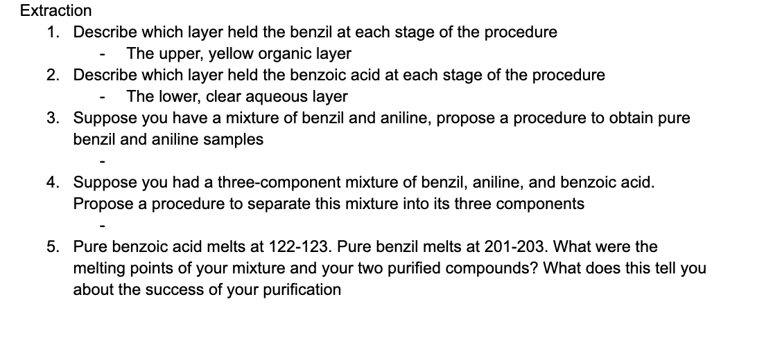Solved Extraction 1. Describe which layer held the benzil at | Chegg.com