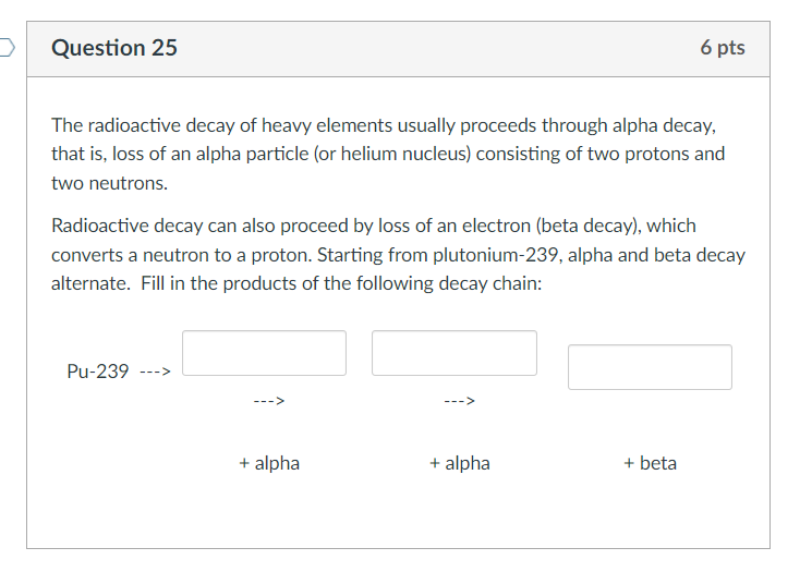 Solved The radioactive decay of heavy elements usually | Chegg.com