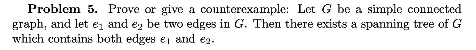 Solved Problem 5. Prove or give a counterexample: Let G be a | Chegg.com