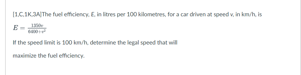 Solved [1,C,1K,3A]The fuel efficiency, E, in litres per 100 | Chegg.com