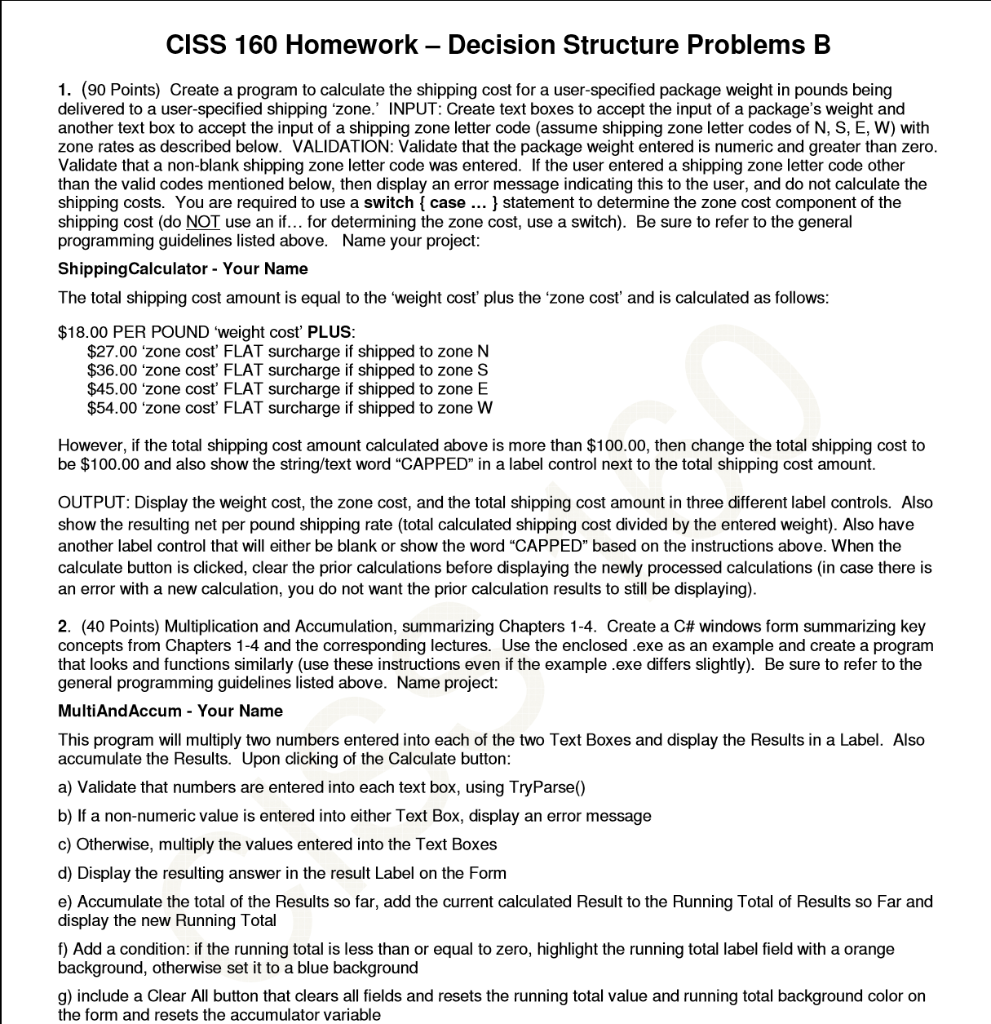 Solved CISS 160 Homework – Decision Structure Problems B 1. | Chegg.com