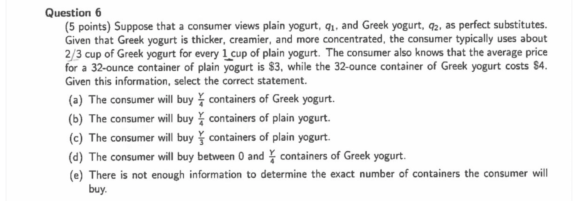 Solved Question 6( 5 ﻿points) ﻿Suppose that a consumer views | Chegg.com