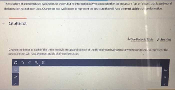 Solved Which chair structure depicts the most stable | Chegg.com