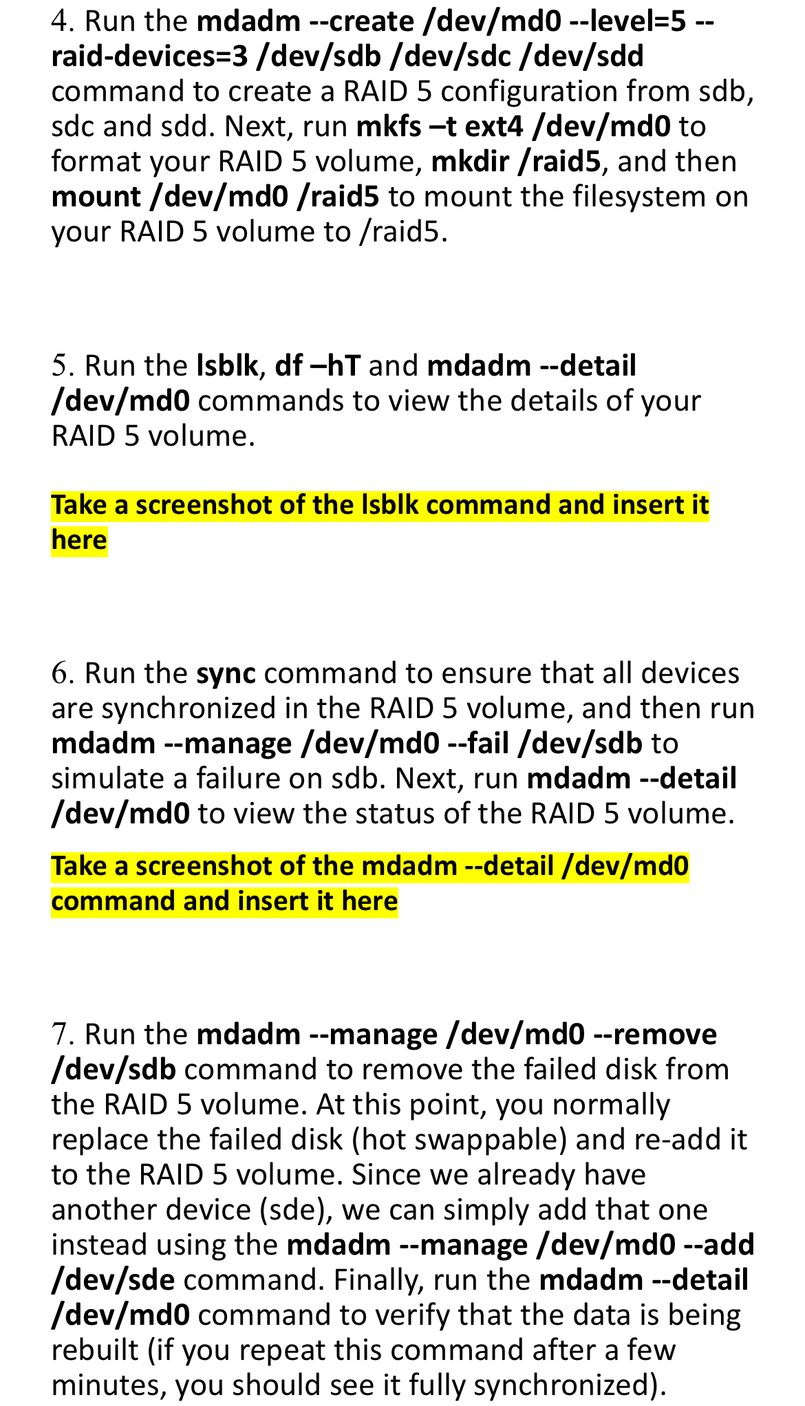 Solved Experiment with software RAID. 1. In the Settings of | Chegg.com