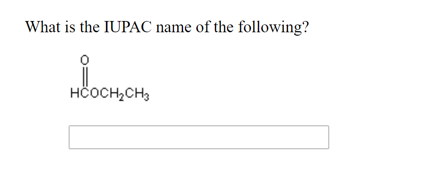 Solved What is the IUPAC name of the following? och | Chegg.com