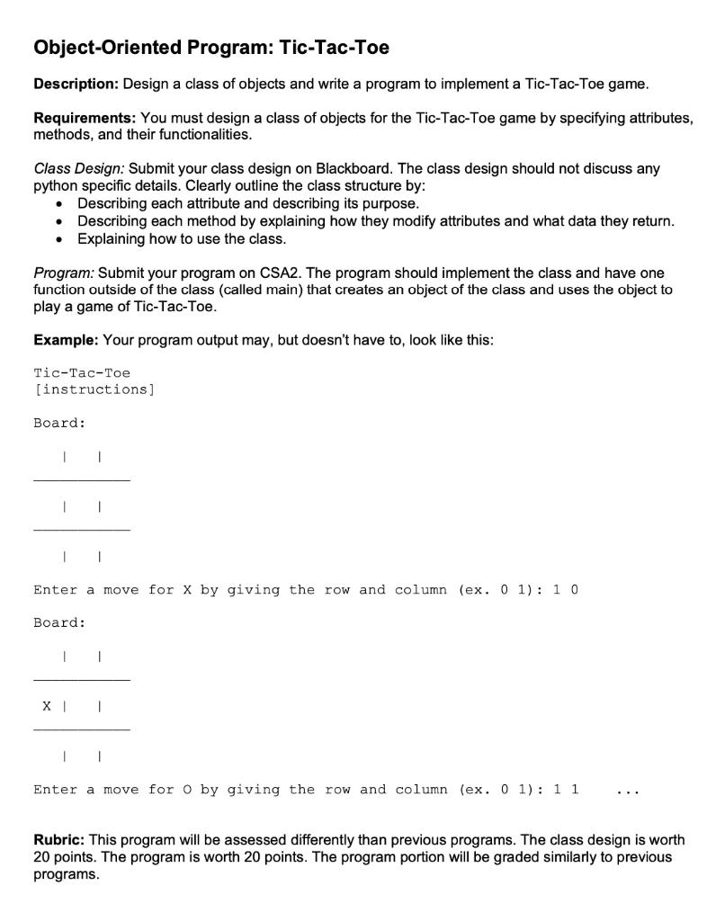 Solved Object-Oriented Program: Tic-Tac-Toe Description: | Chegg.com