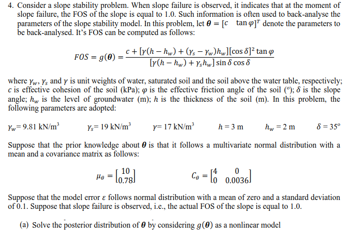 4. Consider a slope stability problem. When slope | Chegg.com