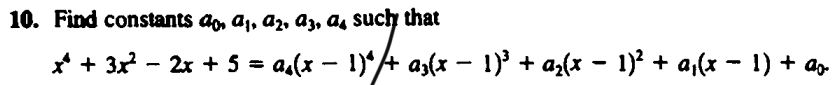 Solved by an EXPERT Find constants a0,a1,a2,a3,a4 ﻿sucly | Chegg.com