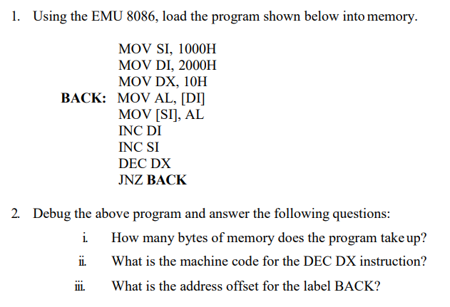 Solved 1. Using the EMU 8086 , load the program shown below | Chegg.com