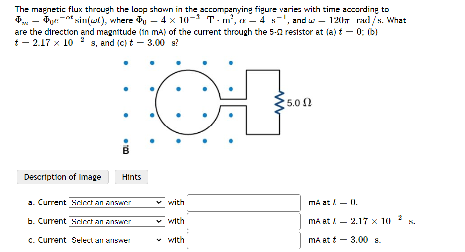 Solved The magnetic flux through the loop shown in the | Chegg.com